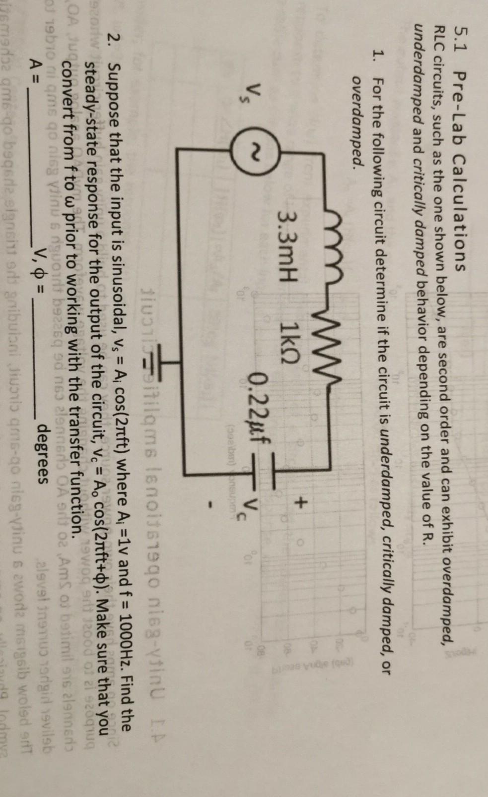Solved 5.1 Pre-Lab Calculations RLC circuits, such as the | Chegg.com