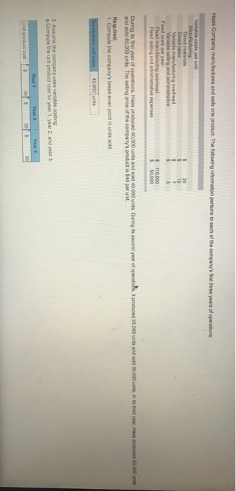 Solved Hans Company manufactures and sells one product. The | Chegg.com