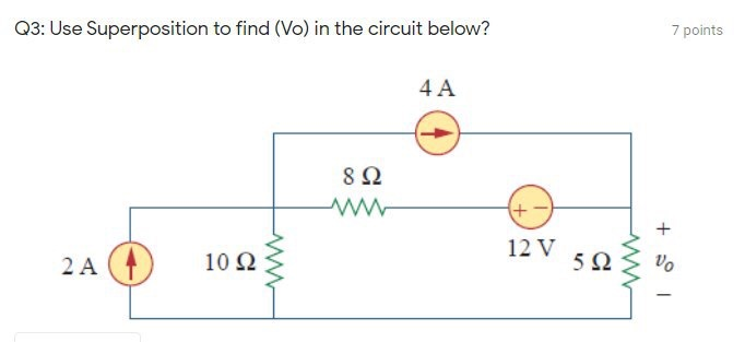 Solved Q3: Use Superposition to find (Vo) in the circuit | Chegg.com