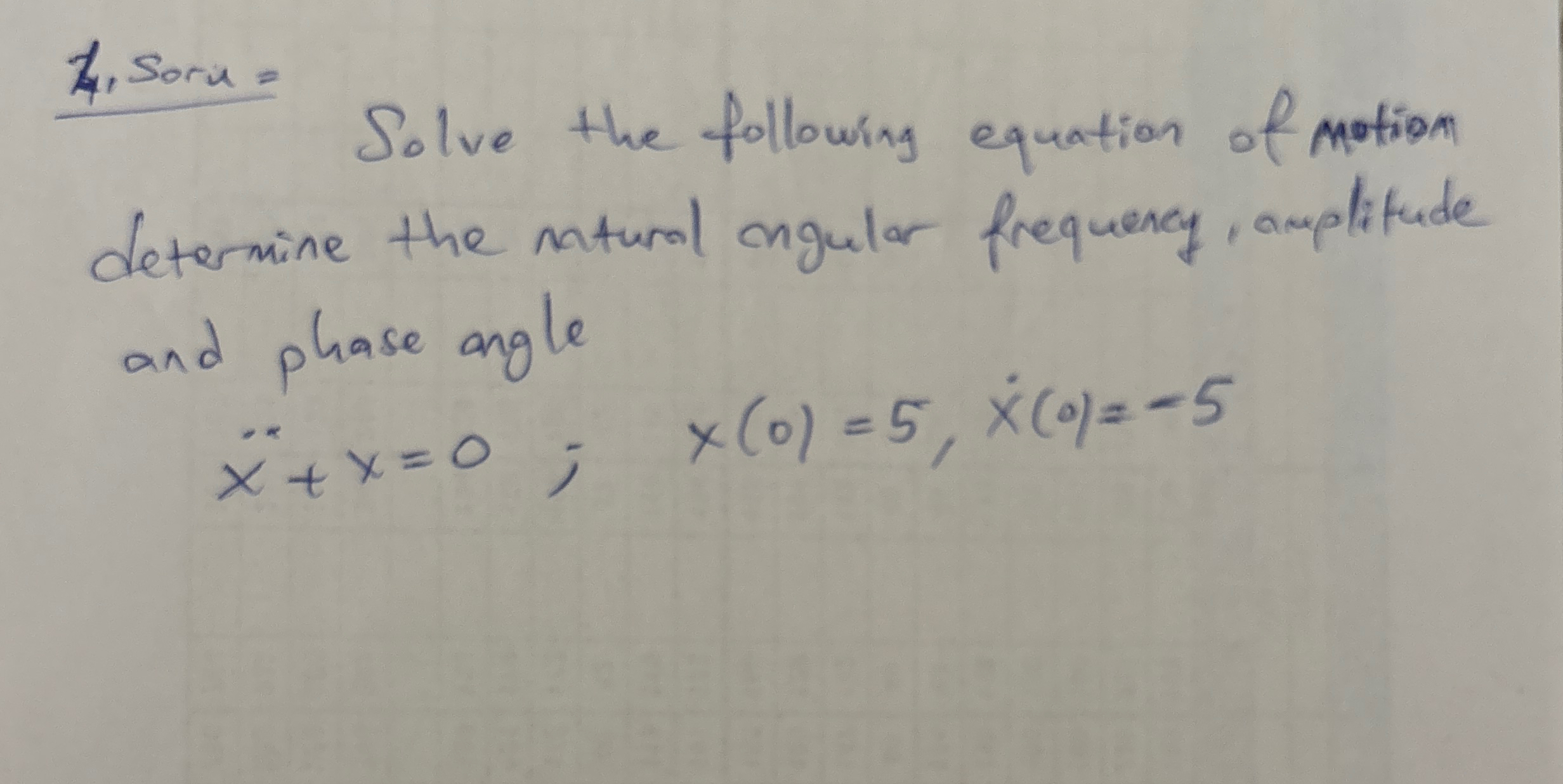 Sor x=Solve the following equation of motion | Chegg.com