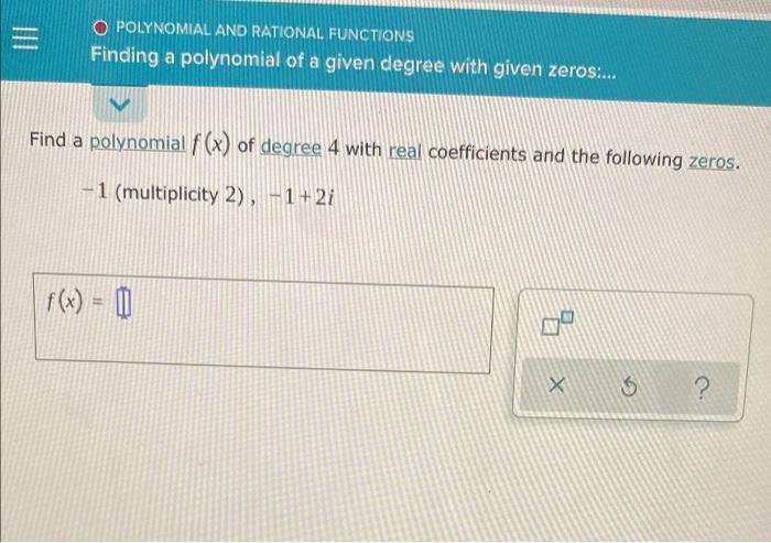 Solved O POLYNOMIAL AND RATIONAL FUNCTIONS Finding a | Chegg.com