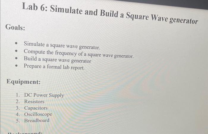 In this lab you will simulate and build a square wave | Chegg.com