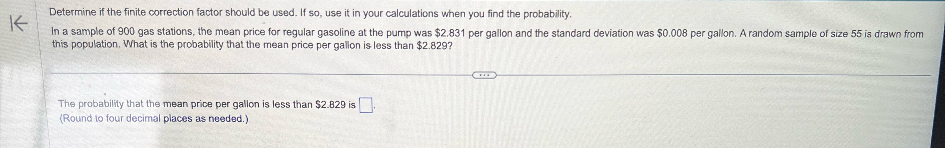 Solved Determine if the finite correction factor should be | Chegg.com