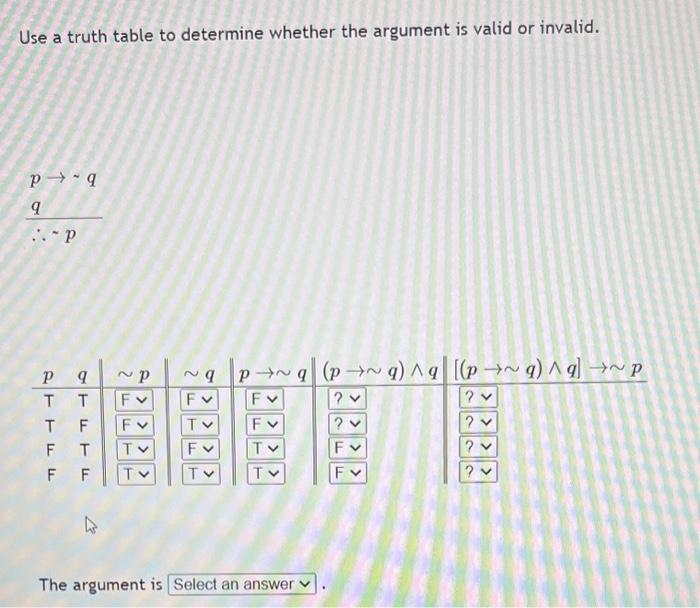 Solved Use a truth table to determine whether the argument | Chegg.com