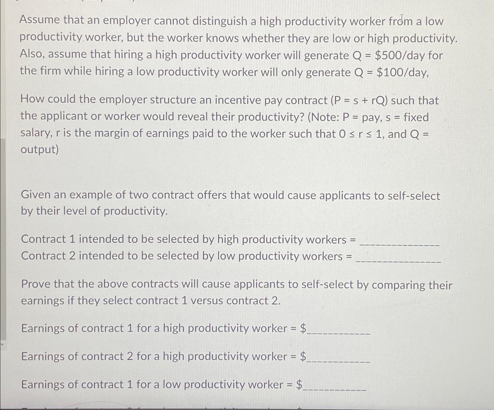 Solved Assume that an employer cannot distinguish a high | Chegg.com