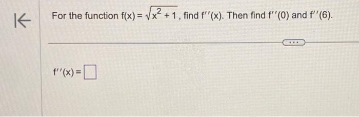 Solved For the function f(x)=7x3−8x2+5x+2, find f′′(x). Then | Chegg.com