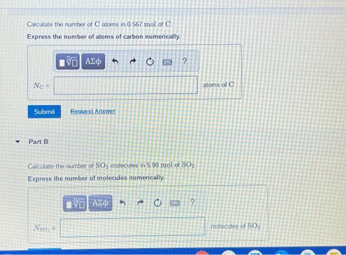 Solved Calculate the number of C atoms in 0.567 mol of C. | Chegg.com