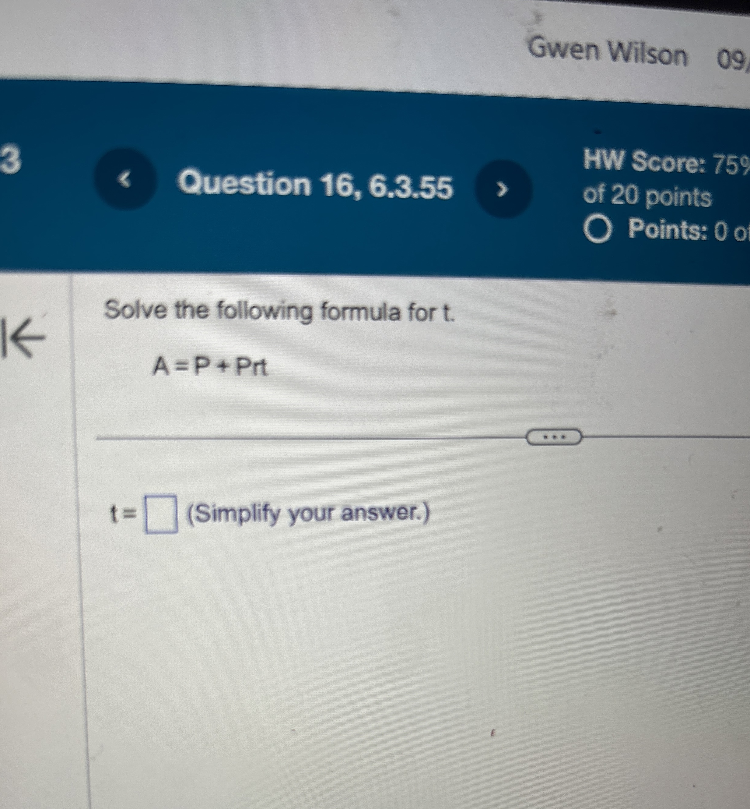 Solved Solve the following formula for t.A=P+Prtt=(Simplify | Chegg.com