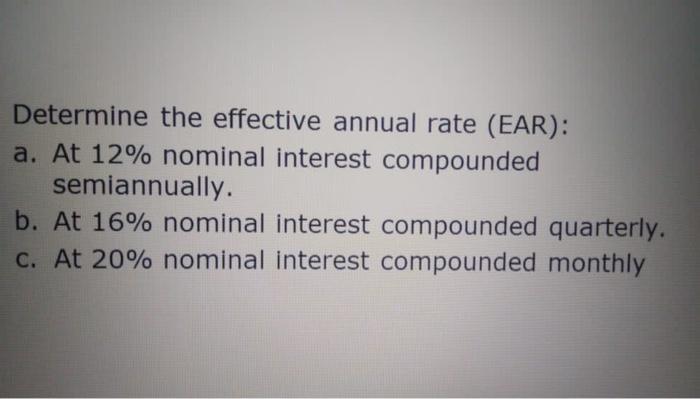 Solved Determine the effective annual rate (EAR): a. At 12% | Chegg.com