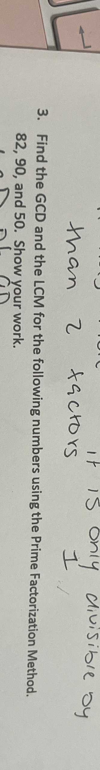 Solved Find the GCD and the LCM for the following numbers | Chegg.com