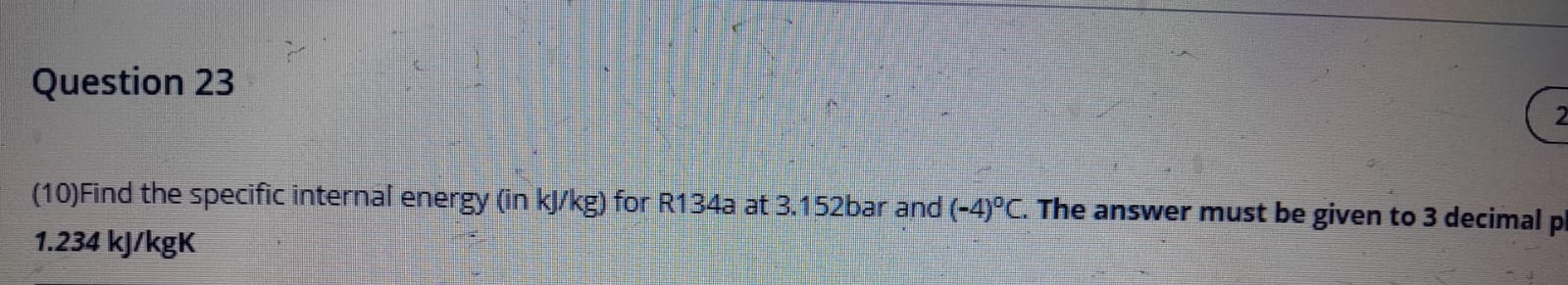 Solved Question 23(10)Find the specific internal energy (in | Chegg.com