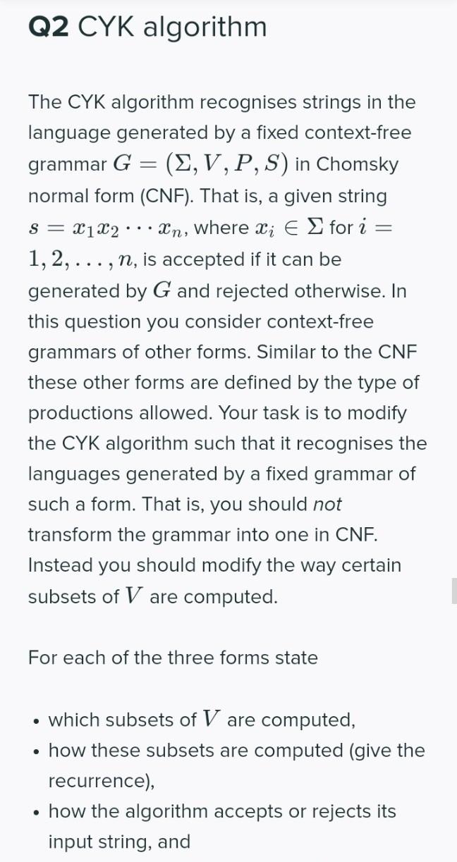 Solved Q2 Cyk Algorithm The Cyk Algorithm Recognises Strings