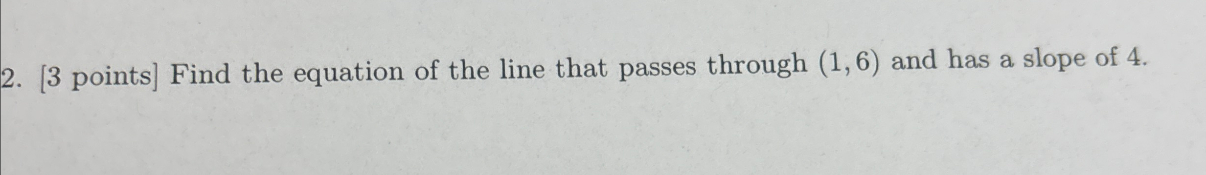 Solved [3 ﻿points] ﻿Find the equation of the line that | Chegg.com