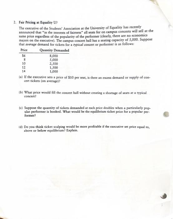 Solved 2. Fair Pricing at Equality U? The executive of the | Chegg.com