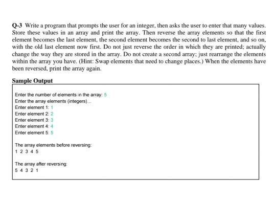 Solved Q-3 Write a program that prompts the user for an | Chegg.com