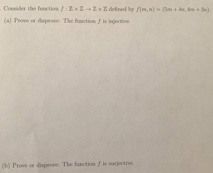 Solved Consider the function f :Zx Z+Zx Z defined by f(m, n) | Chegg.com