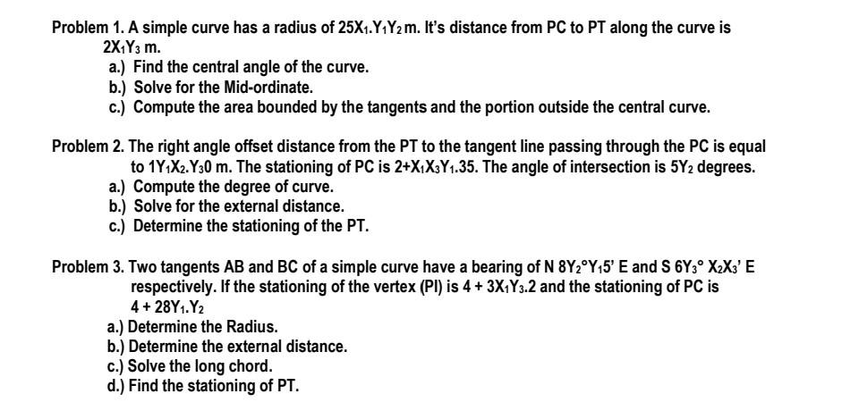 Solved Problem 1. A simple curve has a radius of 25X1. Y1Y2 | Chegg.com