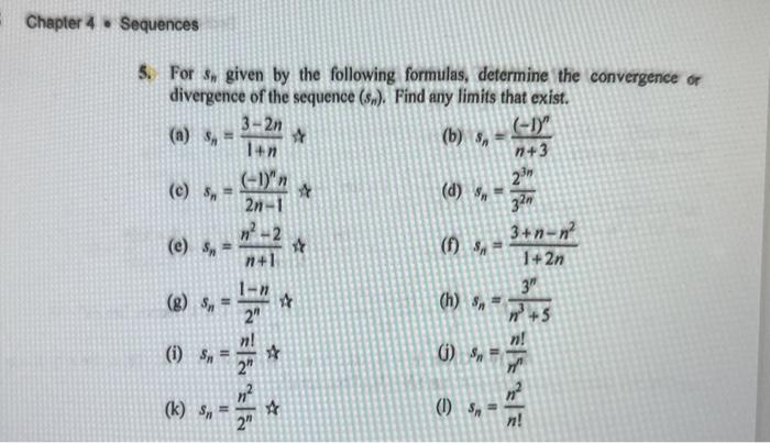 Solved 5. For sn given by the following formulas, determine | Chegg.com