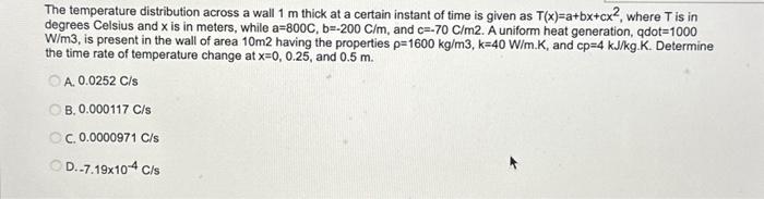 Solved The Temperature Distribution Across A Wall 1 M Thick