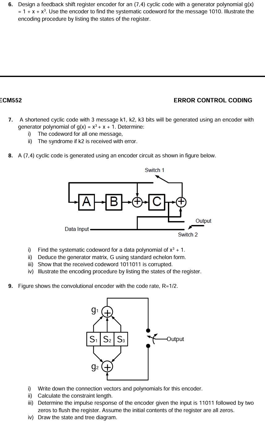 Design a feedback shift register encoder for an (7,4) | Chegg.com