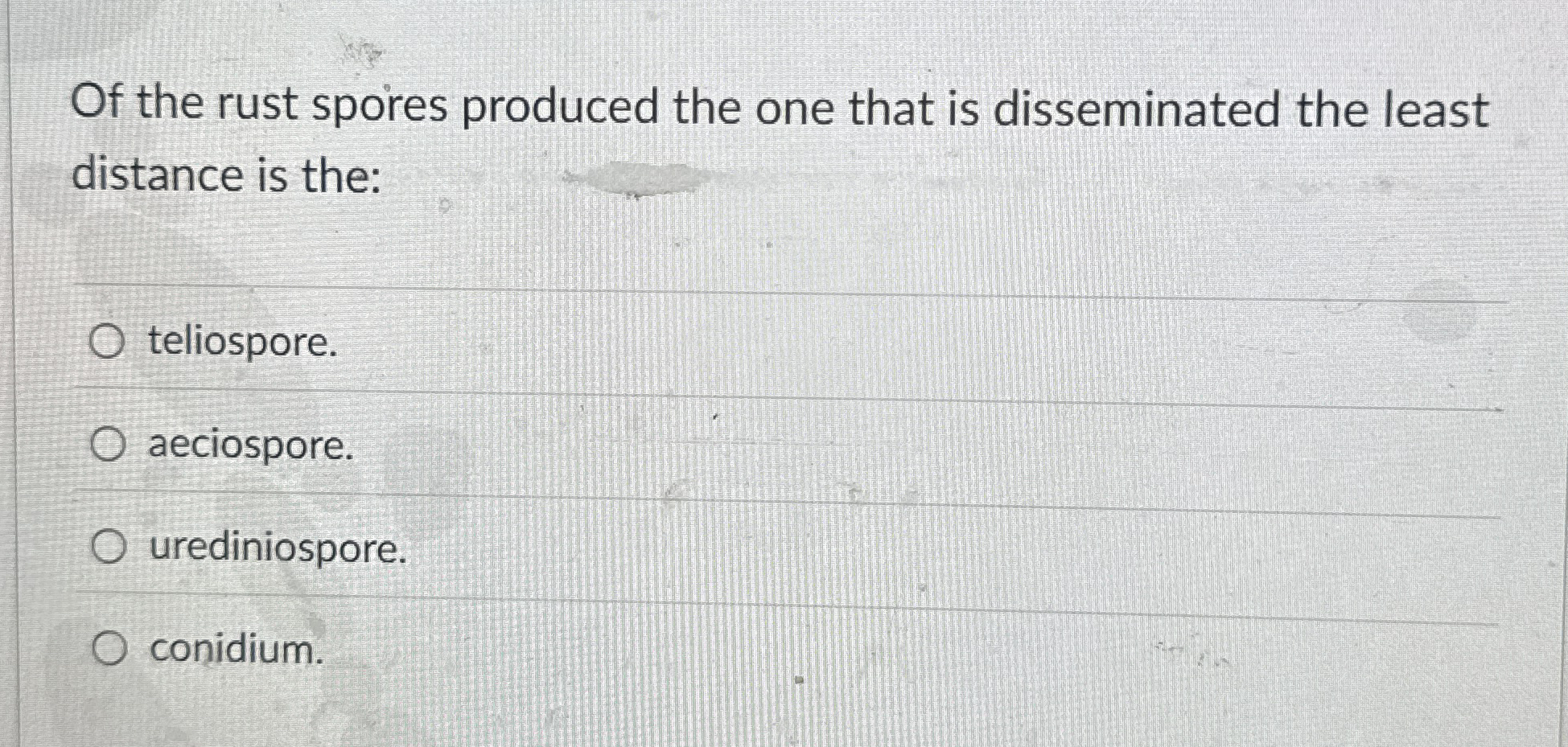 Solved Of the rust spores produced the one that is | Chegg.com