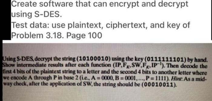 Solved Create software that can encrypt and decrypt using | Chegg.com