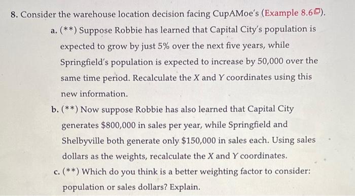 Solved Consider the warehouse location decision facing | Chegg.com