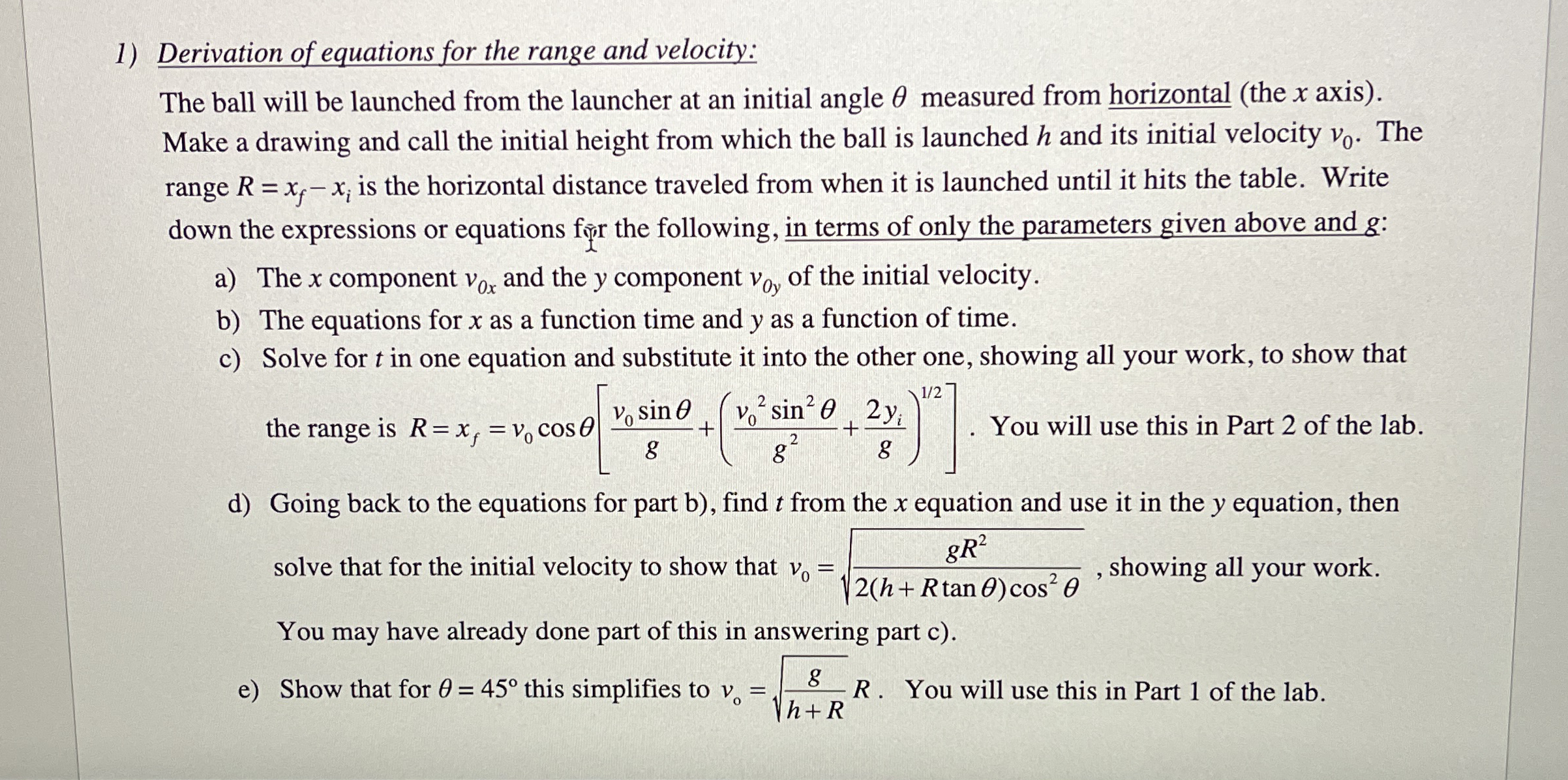Solved Derivation of equations for the range and | Chegg.com