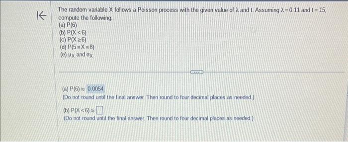 Solved The random variable X follows a Poisson process with | Chegg.com