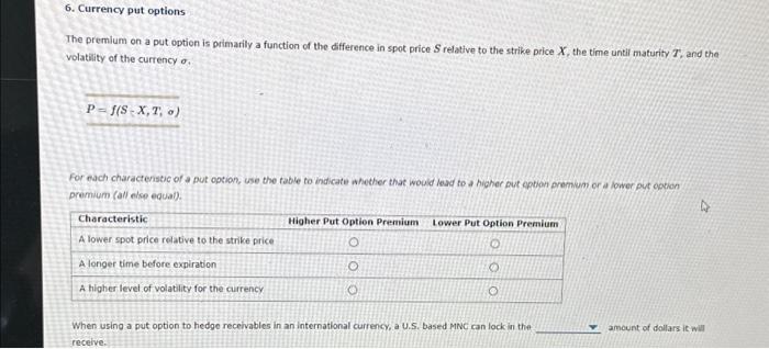 6. Currency put options The premium on a put option | Chegg.com