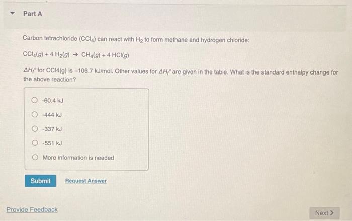 Solved Standard Enal_t.......Carbon tetrachloride (CCl4) can | Chegg.com