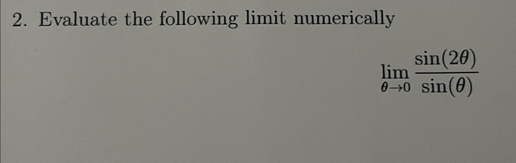 Solved Evaluate the following limit | Chegg.com