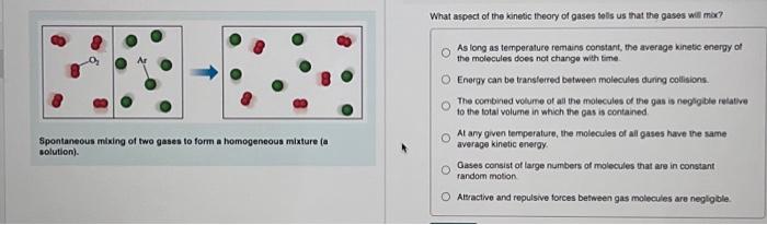 Solved Spontaneous mixing of two gases to form a homogeneous | Chegg.com