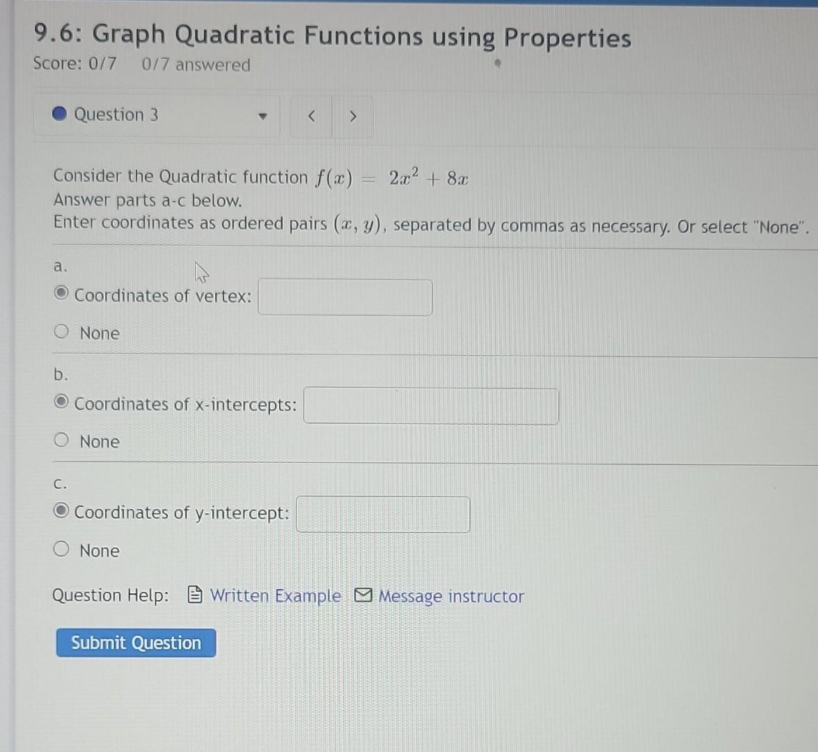 Solved 9.6: Graph Quadratic Functions using Properties | Chegg.com