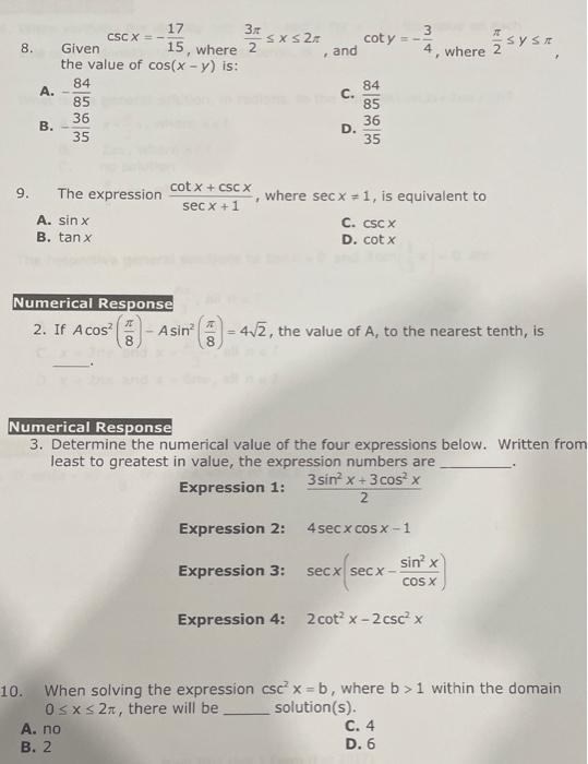 Solved 8. Given cscx=−1517, where 23π≤x≤2π, and coty=−43, | Chegg.com