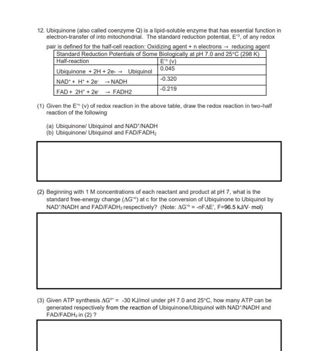 Solved 12. Ubiquinone (also called coenzyme Q) is a | Chegg.com