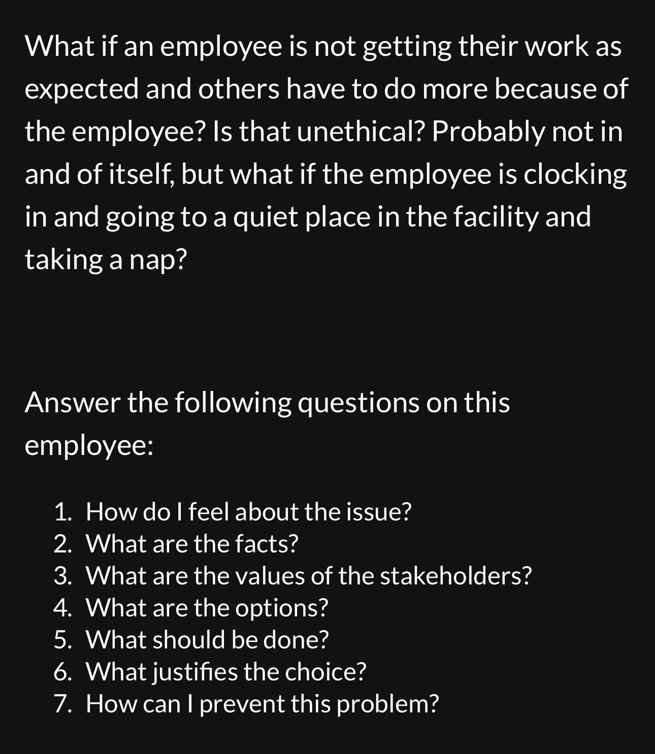 Solved What if an employee is not getting their work as | Chegg.com