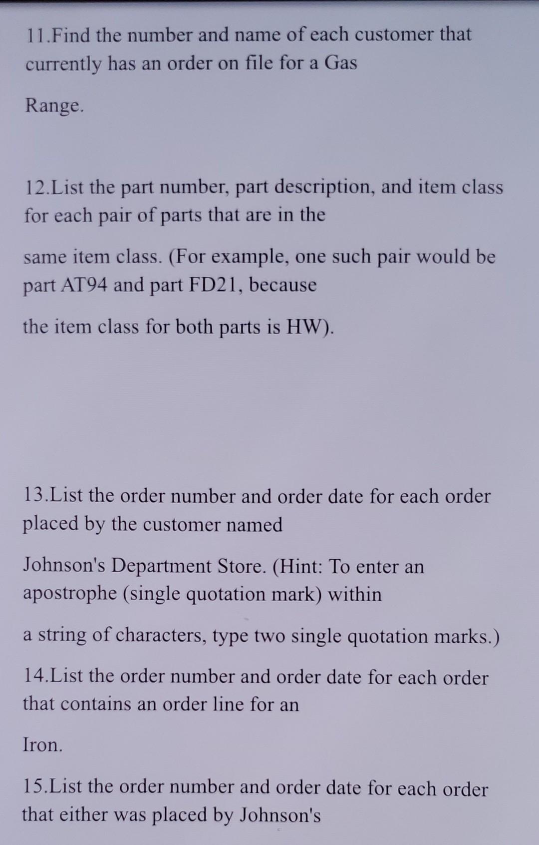 Solved 1.For each order, list the order number and order | Chegg.com