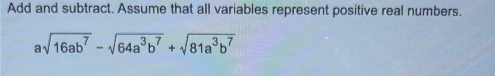 Solved Add and subtract. Assume that all variables represent | Chegg.com