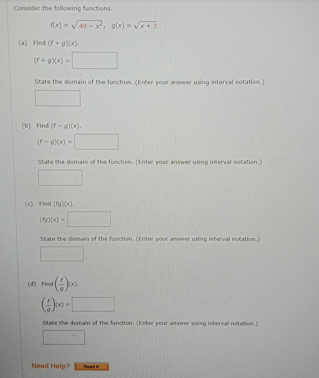 Solved Consider the following functions. f(x)=49−x2,g(x)=x+3 | Chegg.com