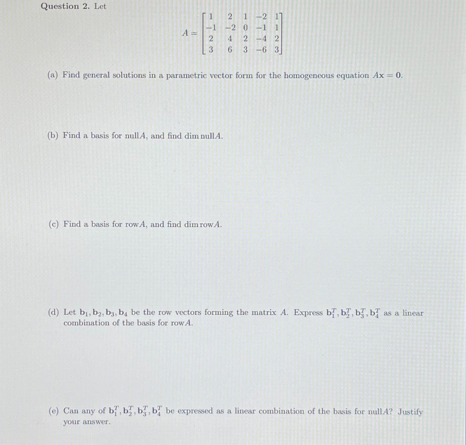 Solved Please use matlab or solve steps by hand | Chegg.com