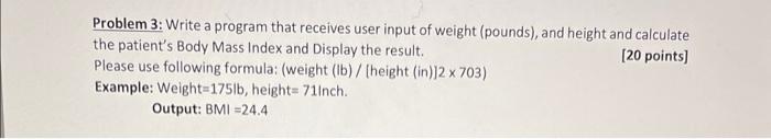 Solved Problem 3: Write a program that receives user input | Chegg.com