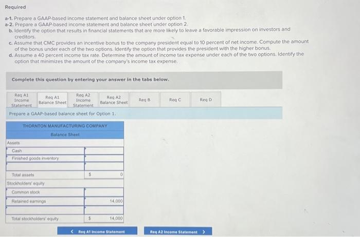 Solved a-1. Prepare a GAAP-based income statement and | Chegg.com