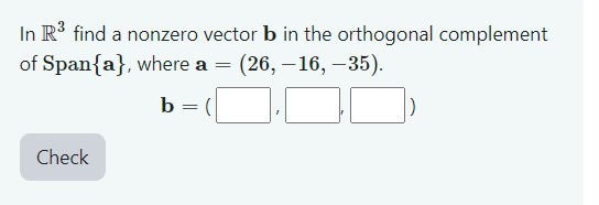 Solved In R3 ﻿find a nonzero vector b ﻿in the orthogonal | Chegg.com