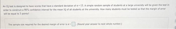 Solved An 1Q test is designed to have scores that have a | Chegg.com