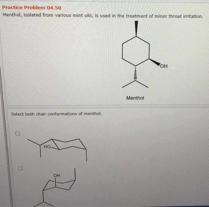Solved Practice Problem 04.50 Menthol, isolated from various | Chegg.com