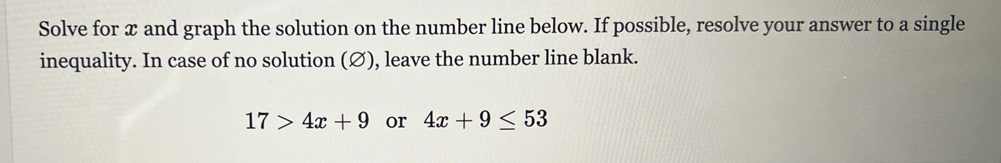 Solved Solve for x ﻿and graph the solution on the number | Chegg.com