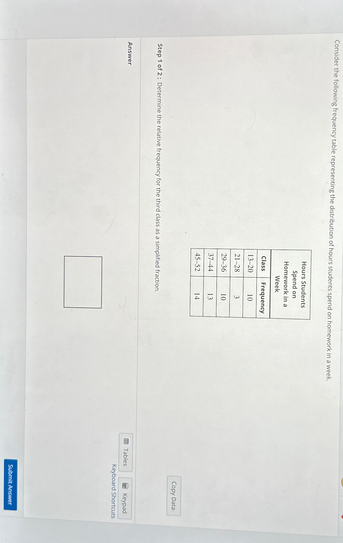Solved Consider the following frequency table representing | Chegg.com