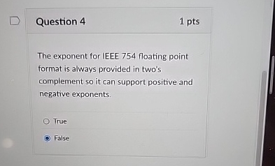 Solved Question 41 ﻿ptsThe exponent for IEEE 754 ﻿floating | Chegg.com