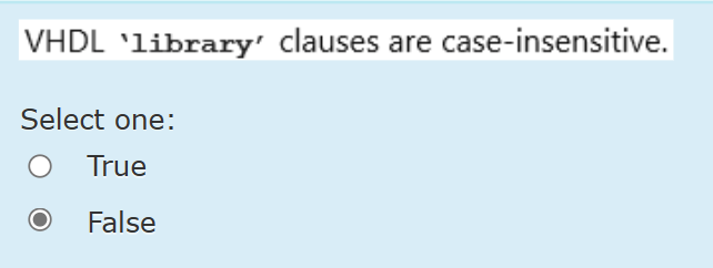 Solved VHDL 'library' clauses are case-insensitive.Select | Chegg.com